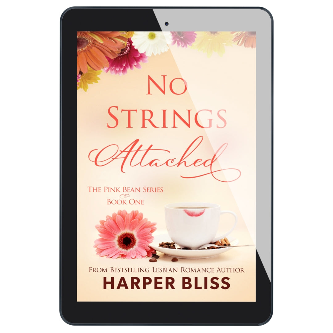No Strings Attached (Pink Bean Series - Book 1) (EBOOK) – Harper Bliss Shop
